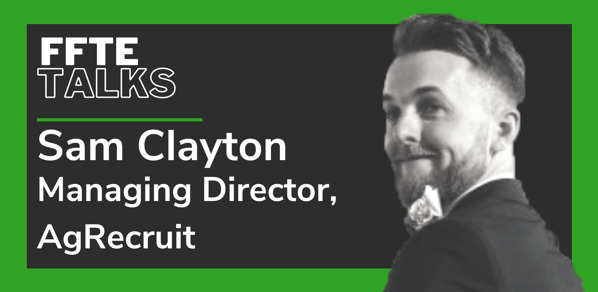 Sam Clayton, AgRecruit interview
